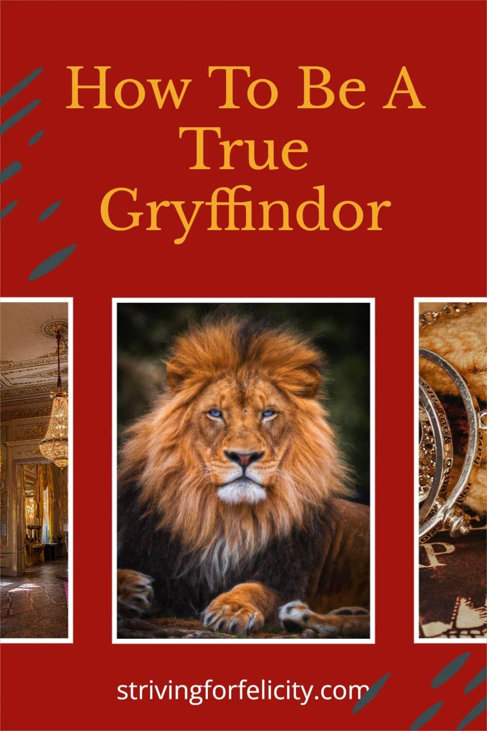 11 Life Lessons To Learn From Gryffindor | How To Be A True Gryffindor